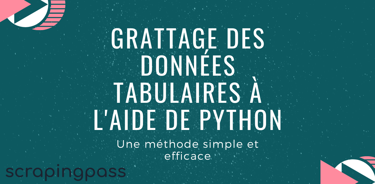Un processus simple et efficace pour gratter un tableau en CSV avec ...